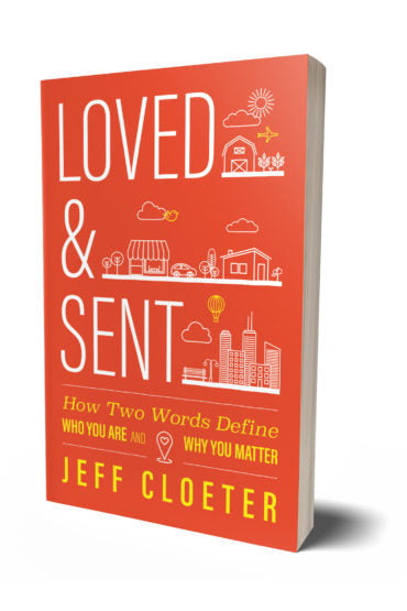 Loved & Sent Softcover Book - Who You Are & Why You Matter | CTA, Inc